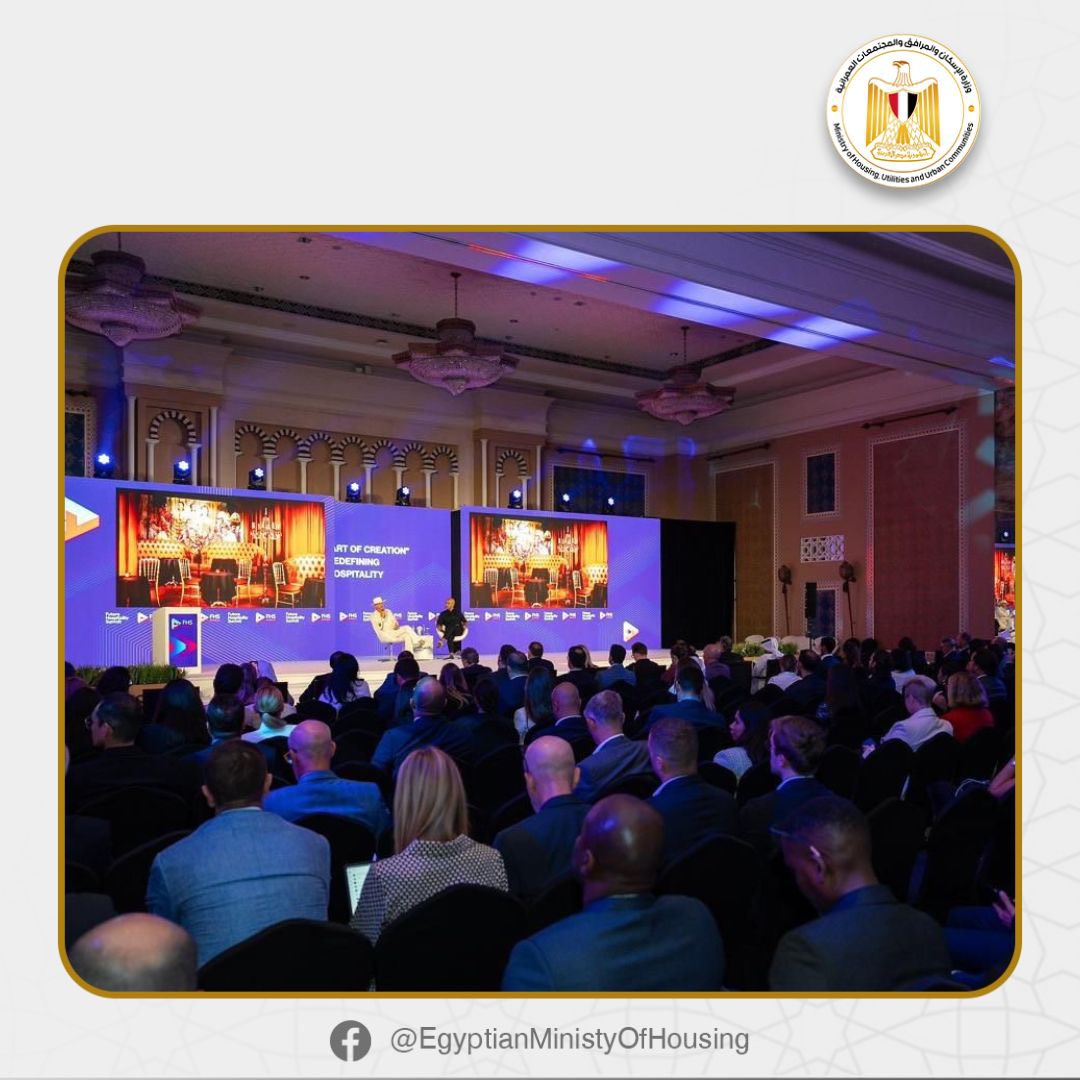 أصول مصر | وفد وزارة الإسكان و"سيتي ايدج" يشارك في قمة الضيافة العالمية FHS 2025 دبي - أكتوبر